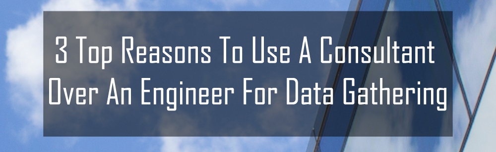 3 reasons to use a consultant instead of an engineer